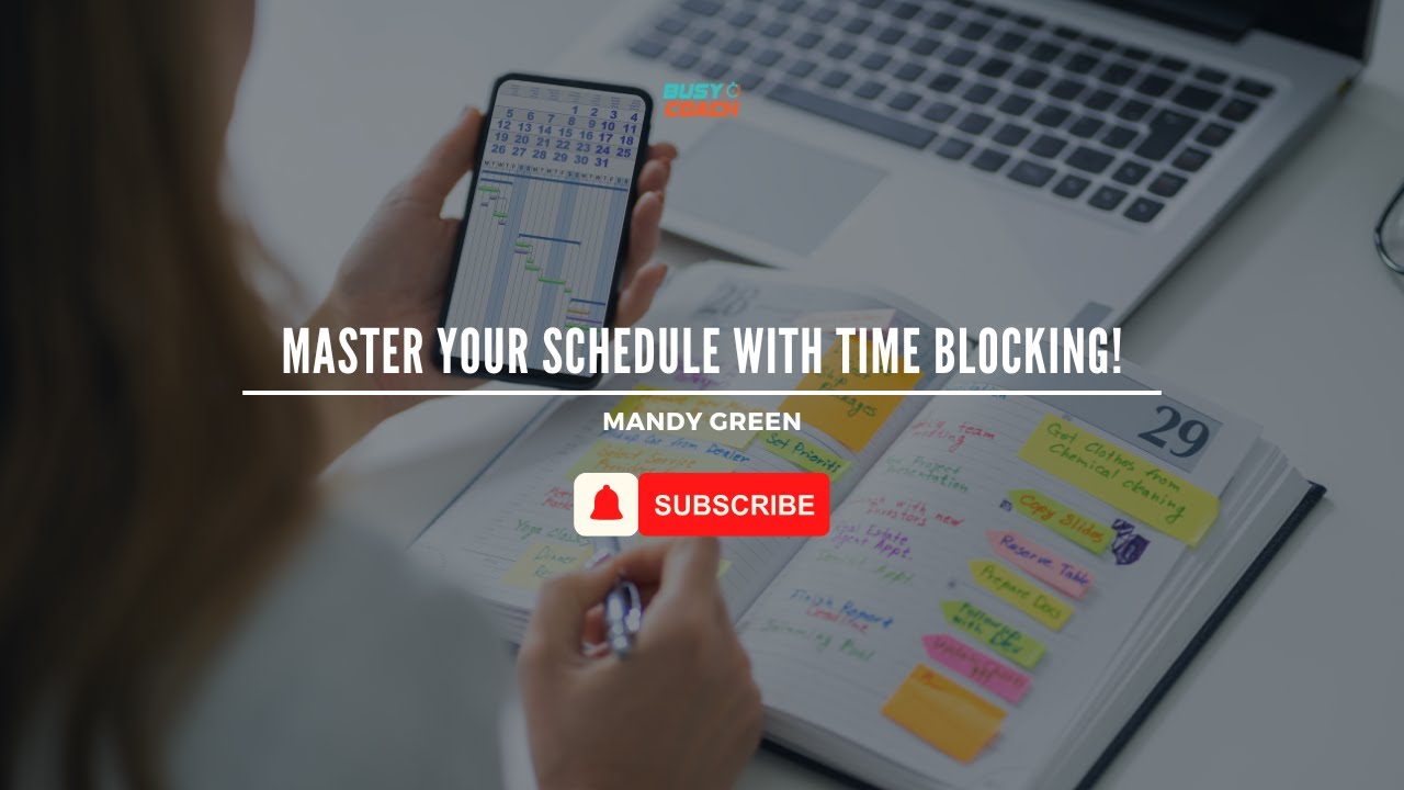 Master Your Schedule with Time Blocking! - YouTube