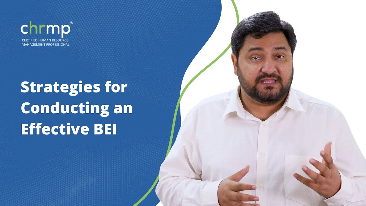Strategies for Conducting an effective BEI (Behavioral Event ...
