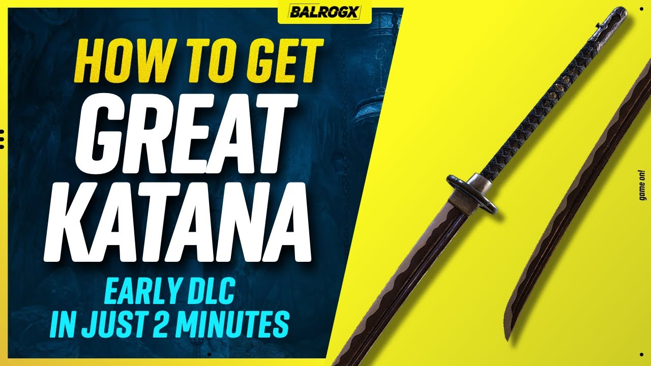 How to get the Great Katana - Elden Ring DLC - Detailed Location from ...