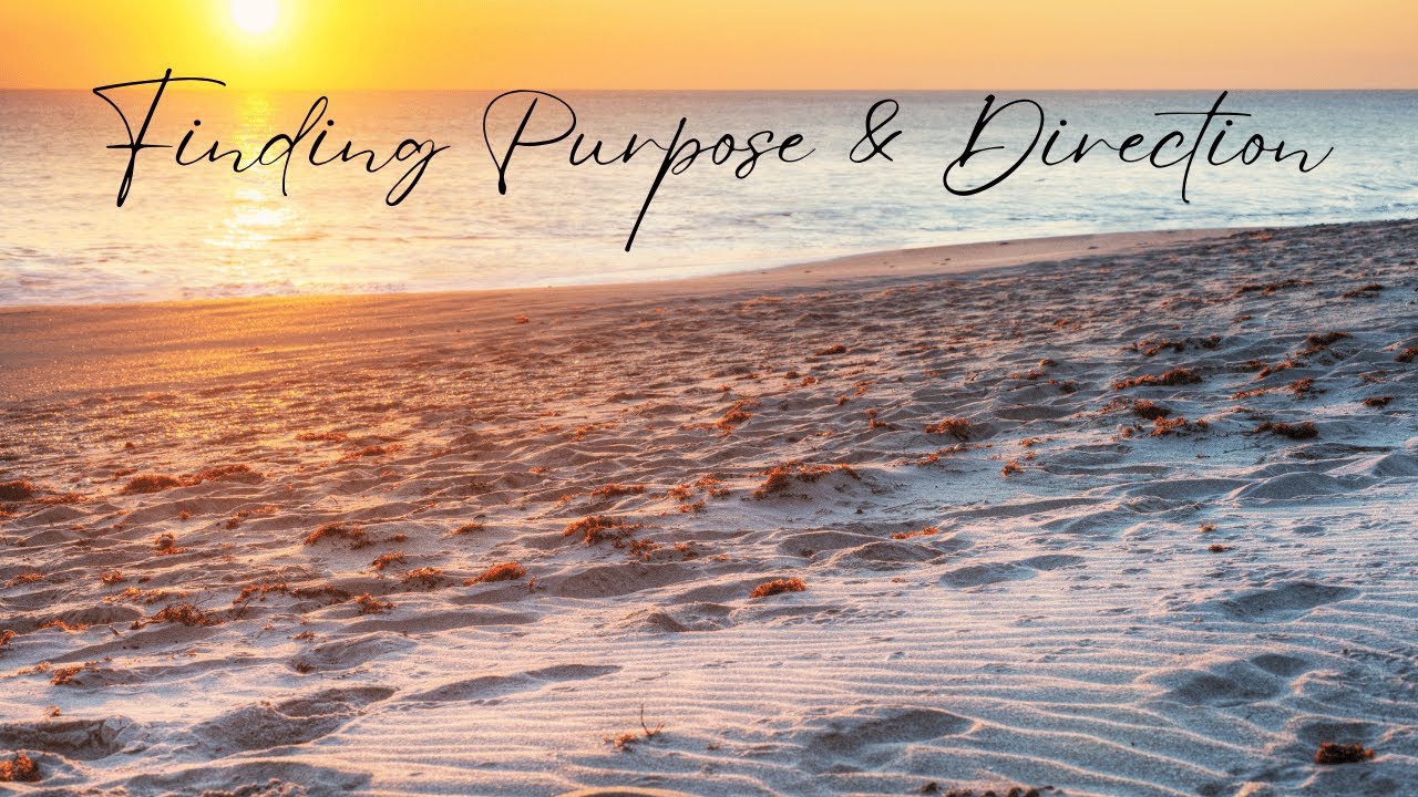 Guided Meditation for Finding Purpose & Direction - YouTube