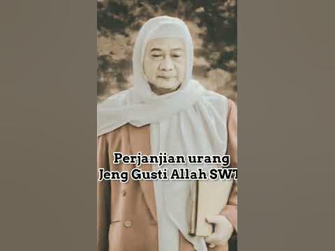 Perjanjian Urang jeng Gusti Allah SWT #abuyauci #abuyauciturtusi #ceramahabuyauci #cilongok ...