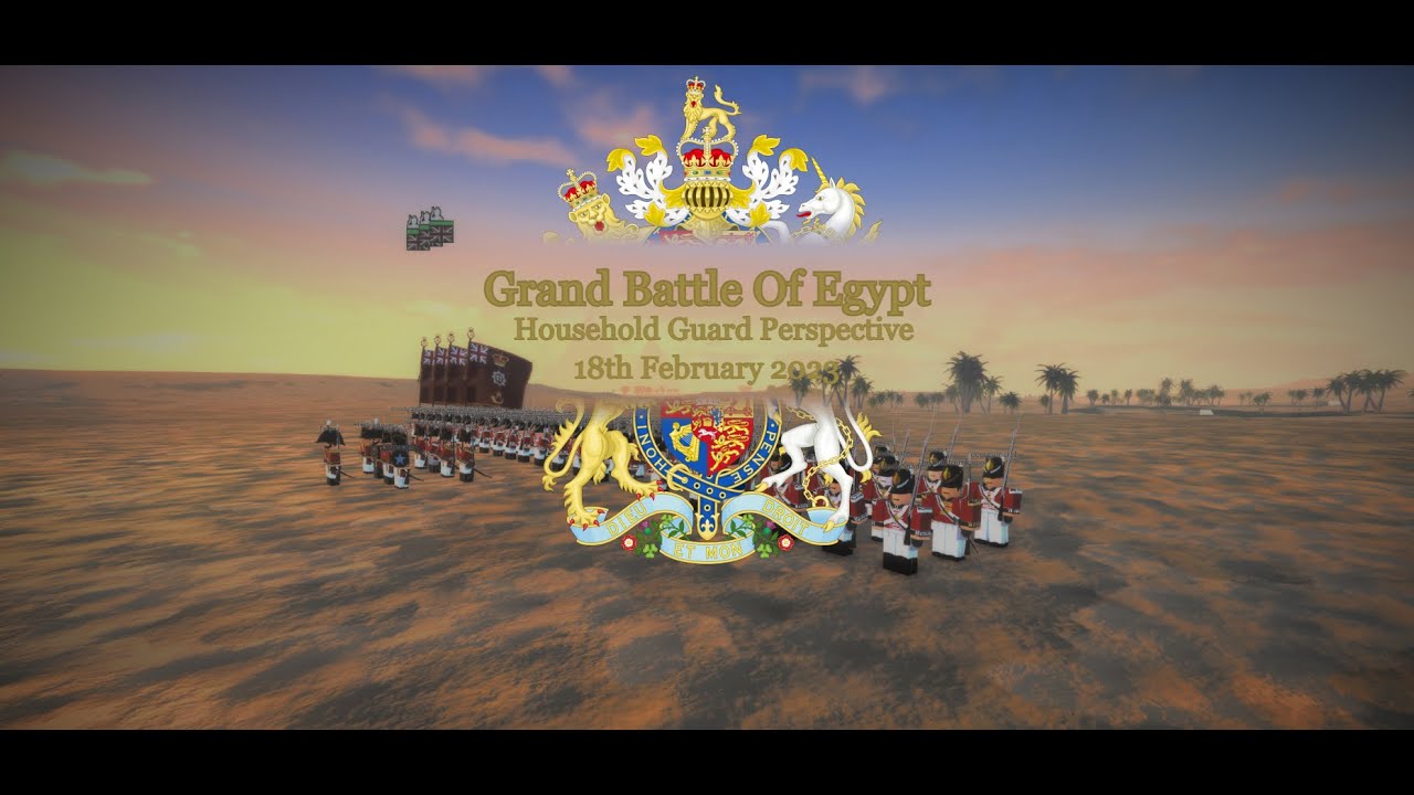 Egypt Grand Battle | Household Guard Perspective | Roblox Napoleonic ...