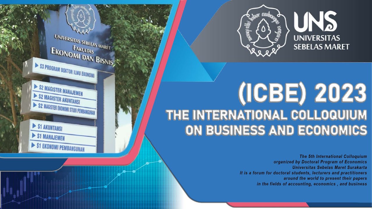 THE INTERNATIONAL COLLOQUIUM ON BUSINESS AND ECONOMICS (ICBE) 2023 ...