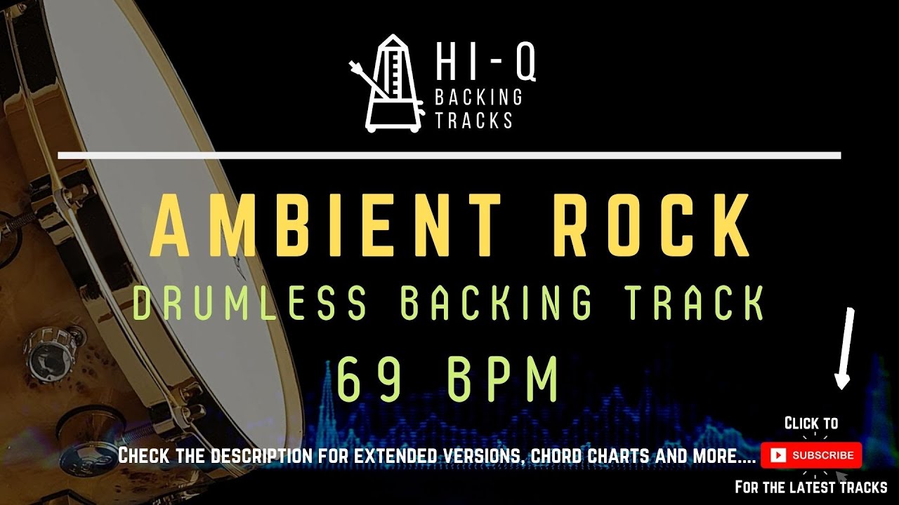 Ambient Rock Drumless Playalong Track 69 Bpm YouTube ambient-rock-drumless-playalong-track-69-bpm-youtube