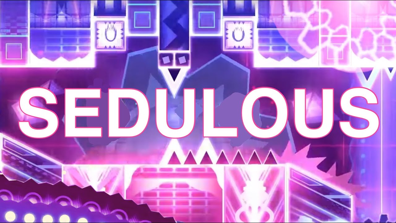 "Sedulous" 100% {New Hardest} by Samifying (Hard Demon) | Geometry Dash ...