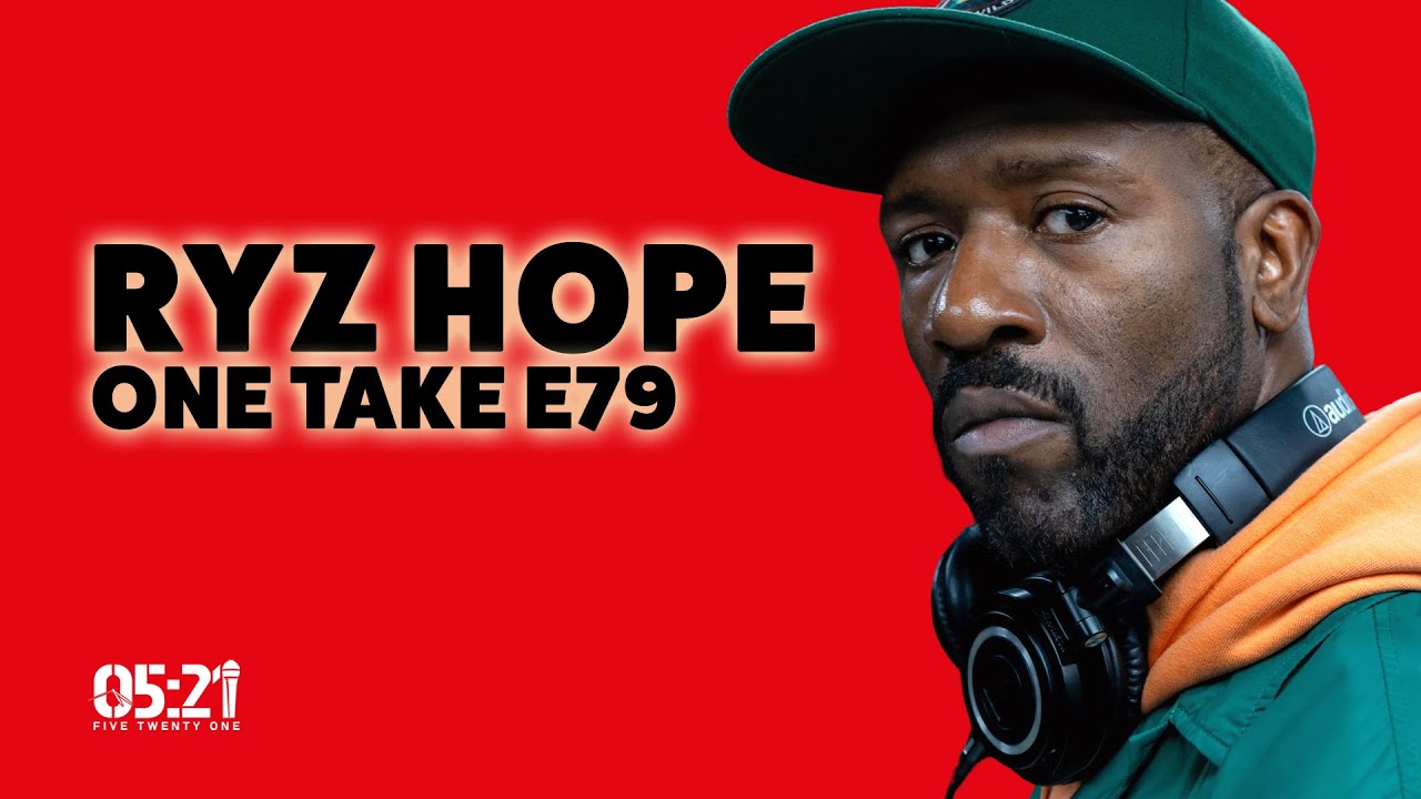 RYZ Hope | One Take E79: (Rapper / Lyricist / Producer) - YouTube