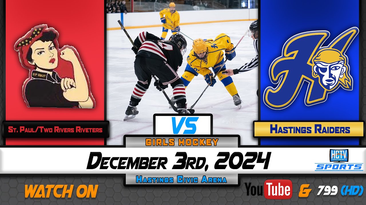 HCTV SPORTS: Hastings Girls Hockey vs St. Paul/Two Rivers Riveters | 12 ...