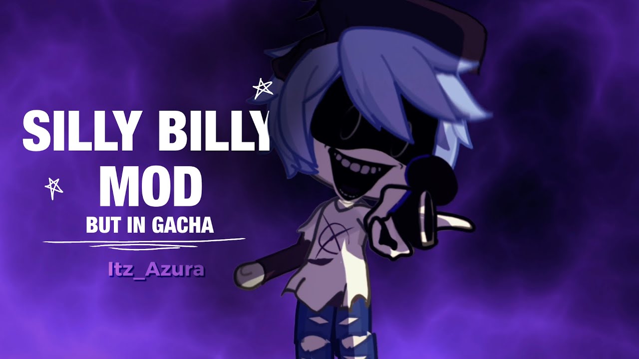 SILLY BILLY BUT IN GACHA||Itz_Azura|| 🎤 - YouTube