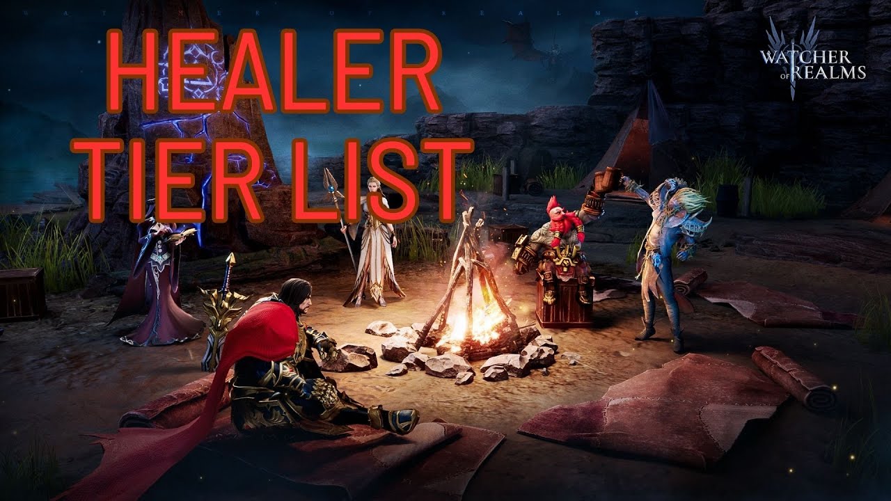 Watcher of Realms| Healer Tier List - YouTube