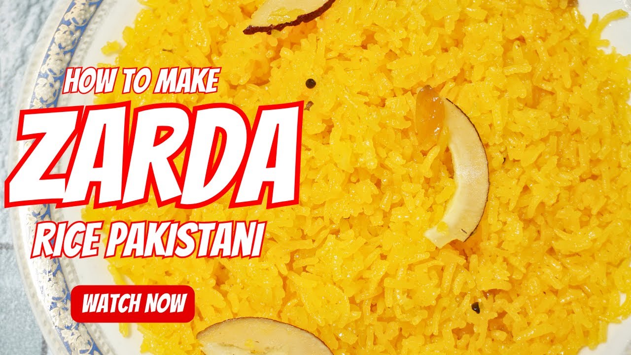 Zarda Recipe Pakistani | Zarda Chawal Banane ka Tarika | Zarda Rice by ...