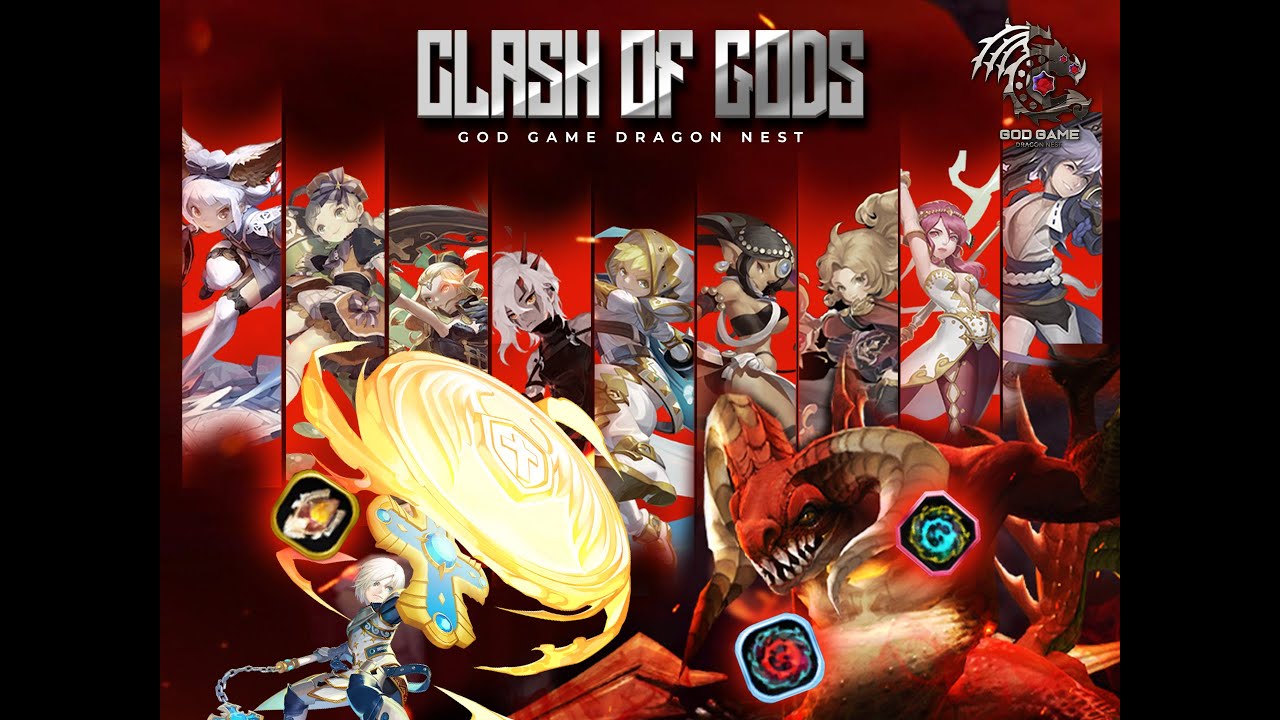 [Clash of Gods: Season 1 September 2024] - God Game Dragon Nest ...