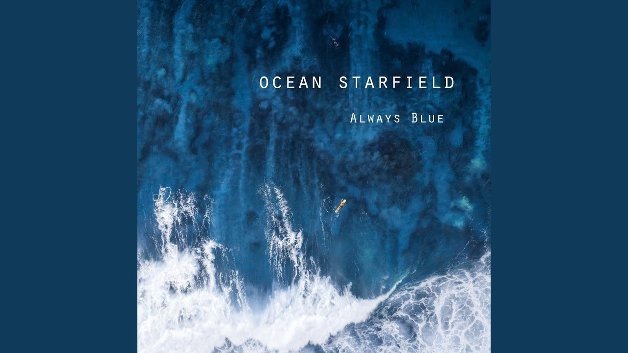 Always Blue - YouTube