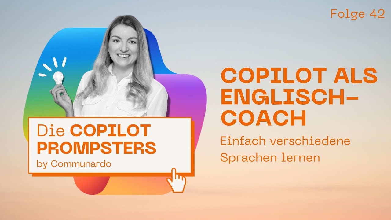 Die Copilot Prompsters 42 | Copilot als English Coach - YouTube
