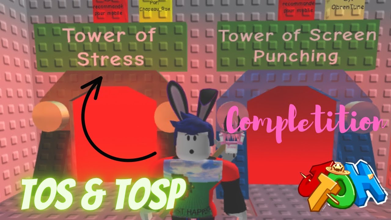 J’ai réussi Tower of Stress et Tower of Screen Punching - YouTube
