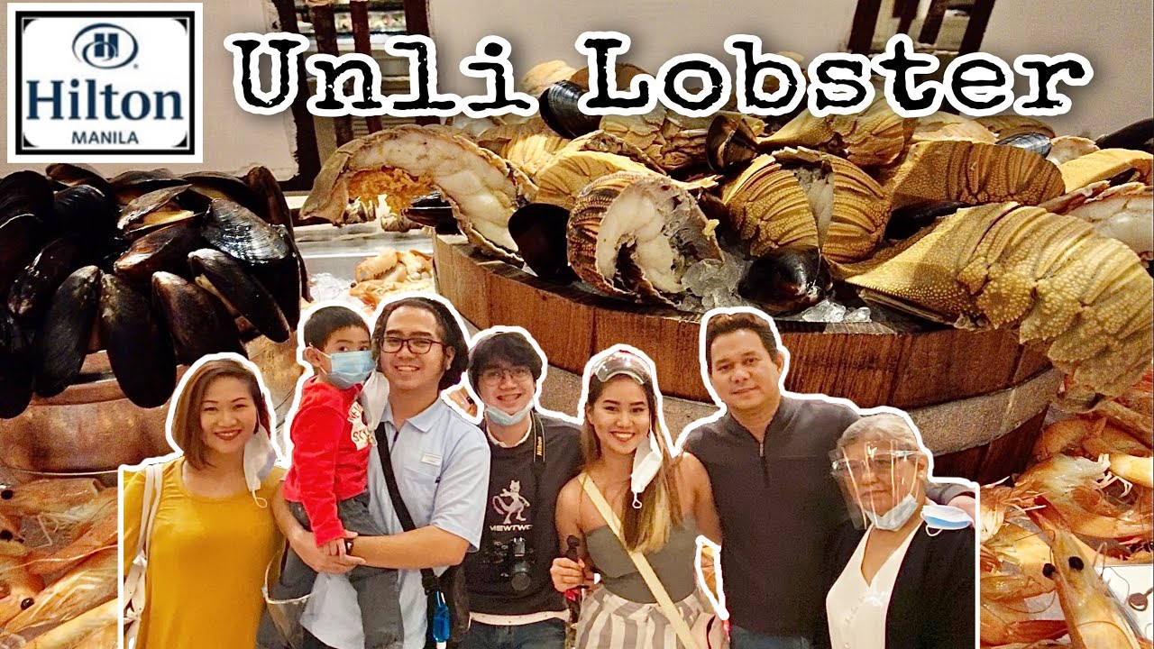 UNLI LOBSTER! ₱2,450 Kusina Buffet in Hilton Manila | KIDS ARE ALLOWED ...