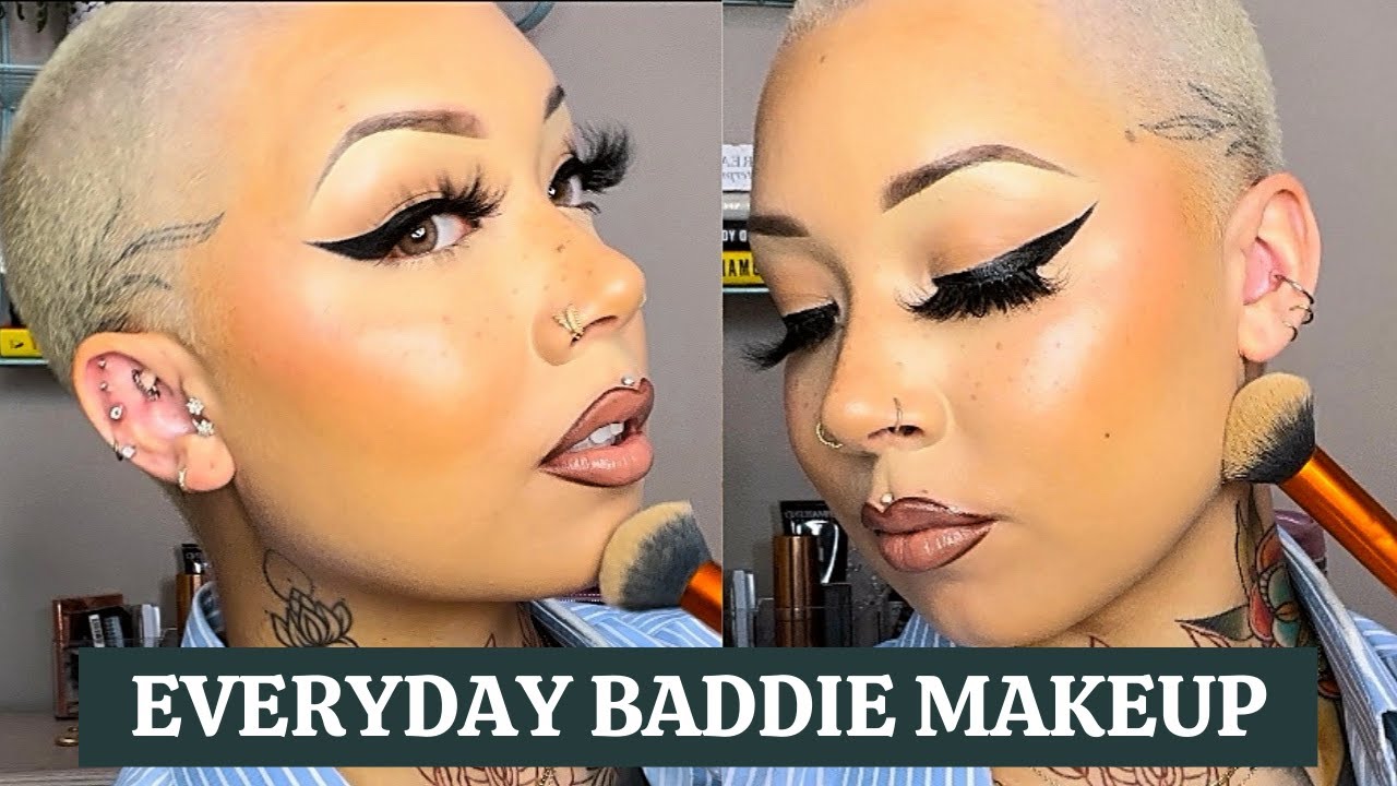 my "Everyday BADDIE" makeup tutorial - YouTube