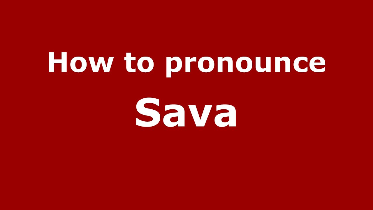 How To Pronounce Sava Spanish Argentina PronounceNames YouTube how-to-pronounce-sava-spanish-argentina-pronouncenames-youtube