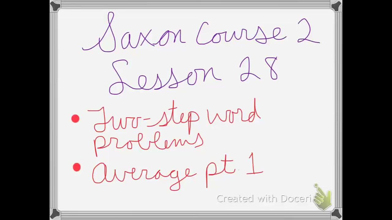 Saxon course 2 Lesson 28 - YouTube