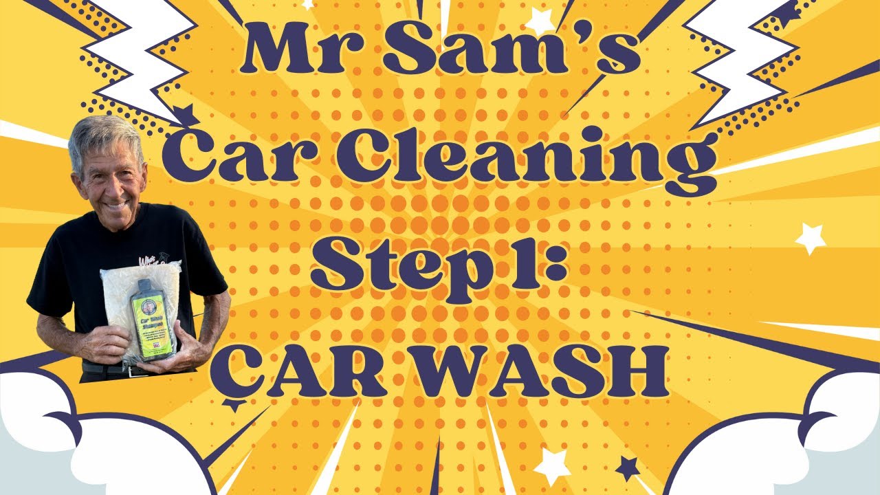 Mr Sam's Car Cleaning....STEP 1- Wash - YouTube