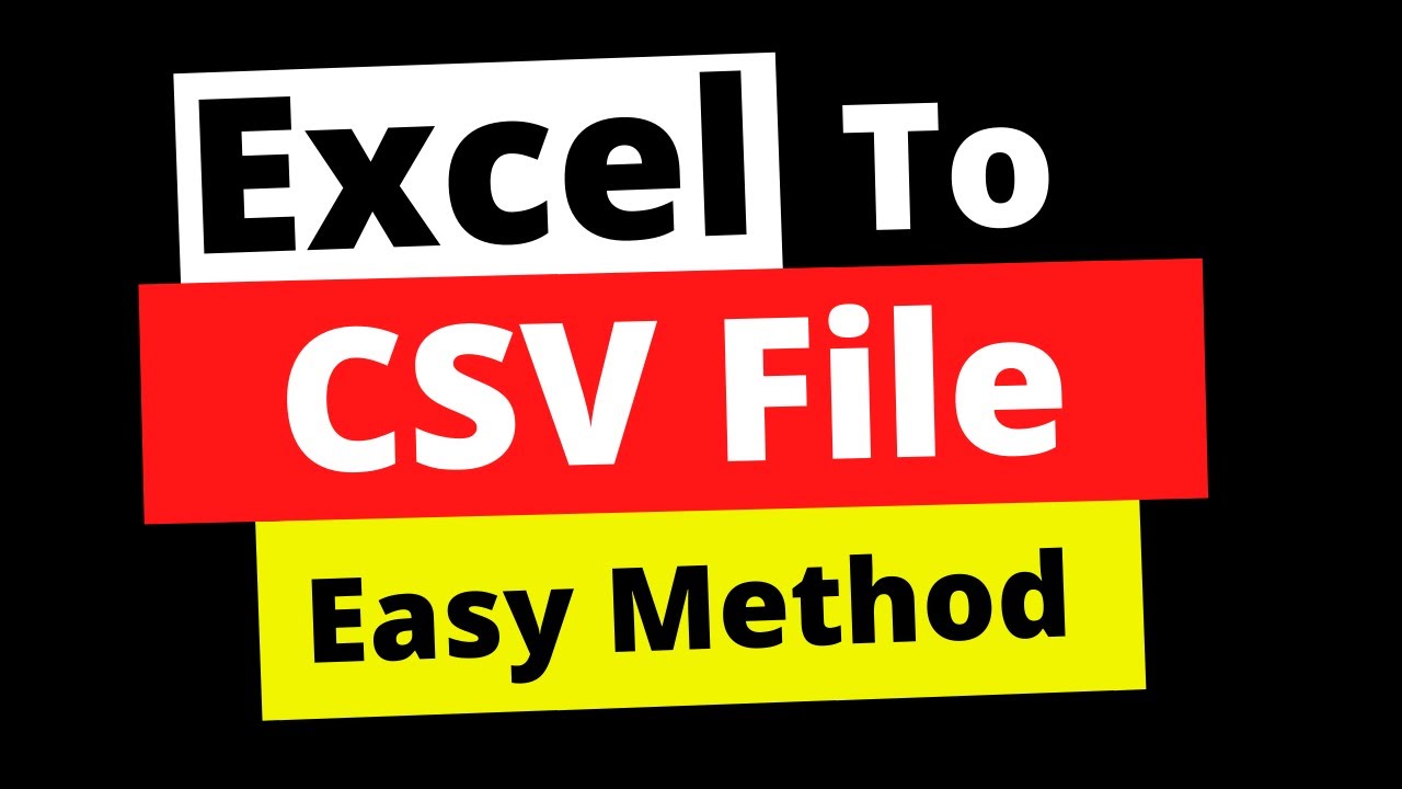 How To Convert Excel To CSV File YouTube How To Convert Excel To CSV File YouTube
