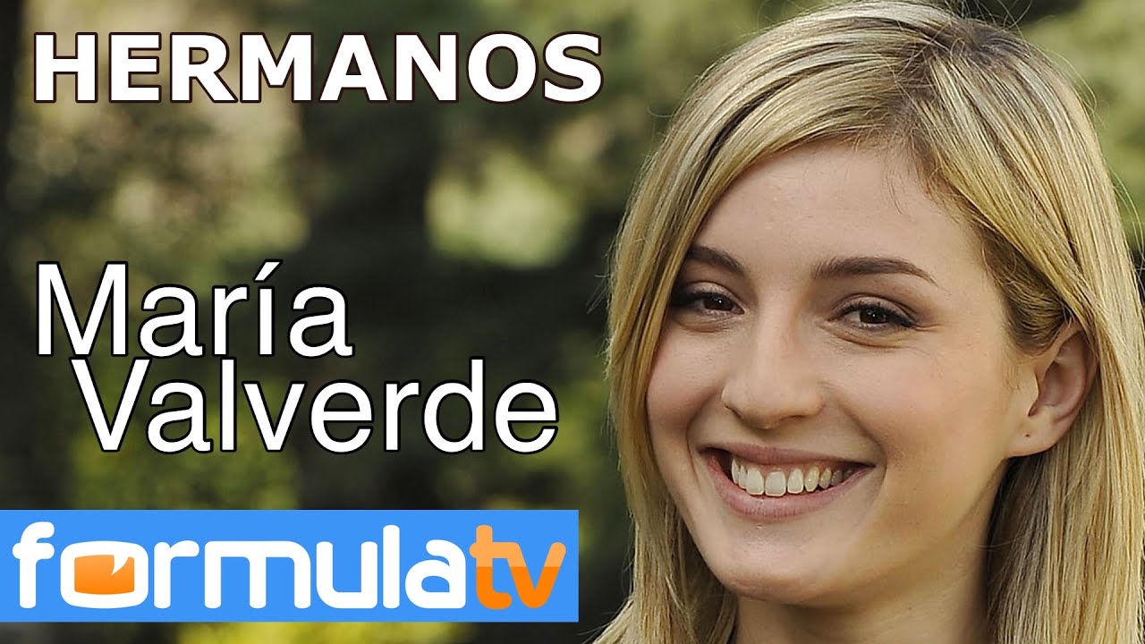 María Valverde: “En 'Hermanos' Virginia va a tener que decidir con ...