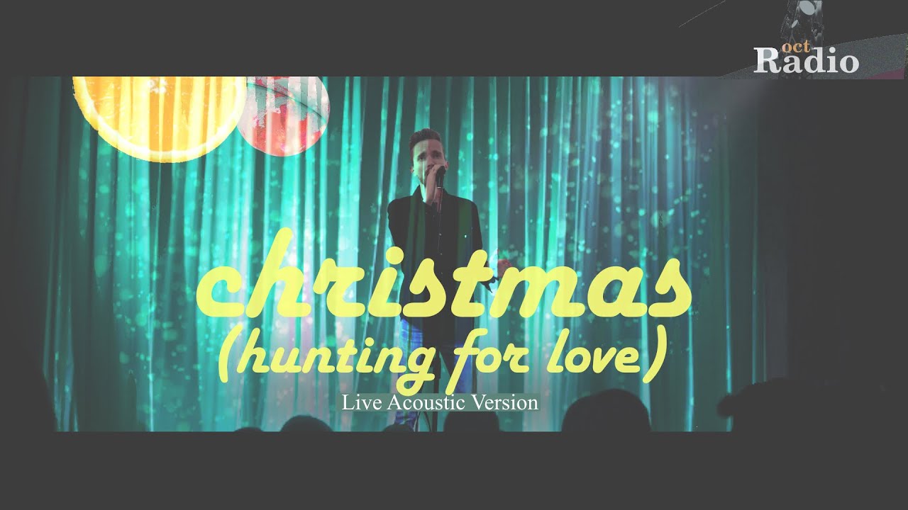 oct - Christmas (Hunting for Love) (Radio Transmission Live Version ...
