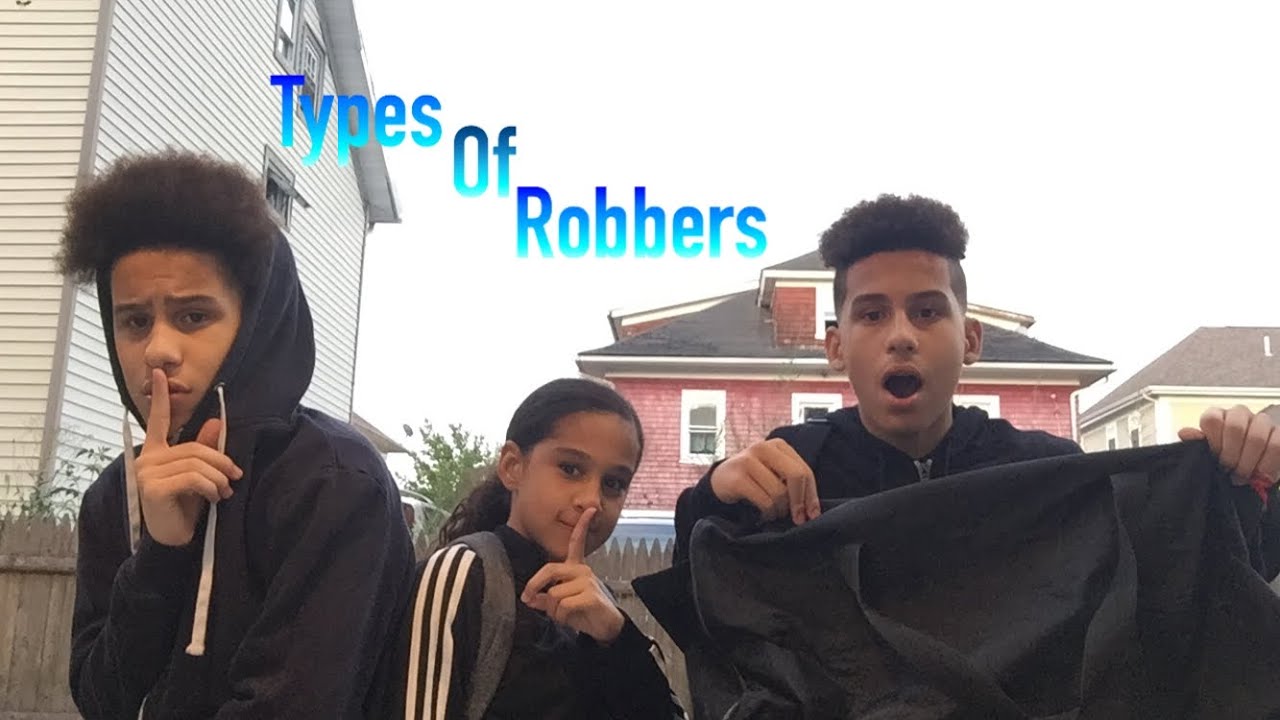 Types Of Robbers! - YouTube