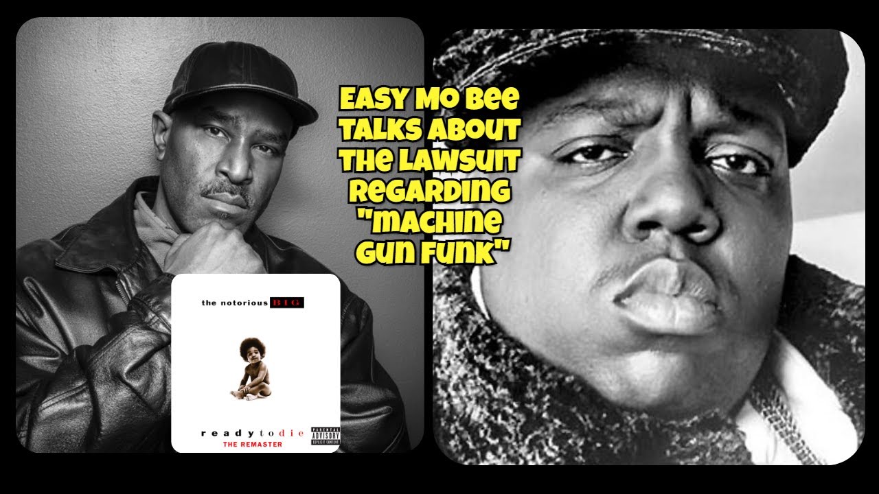 Easy Mo Bee speaks about the lawsuit with Biggie's Machine Gun Funk (Pt ...