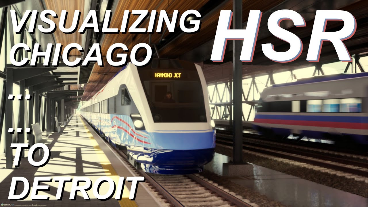 Visualizing High Speed Rail From Chicago To Detroit - YouTube