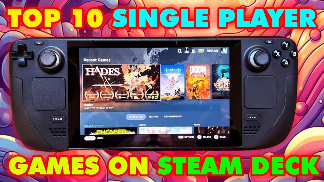 Top 10 Single Player Games On Steam Deck in 2024 That Will Immerse You ...