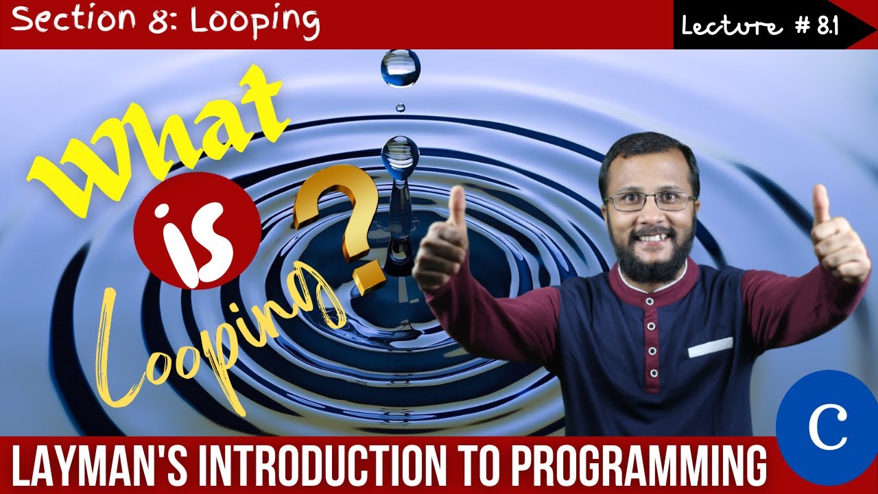 8 1 Getting Started With Looping In C Complete C Programming Course