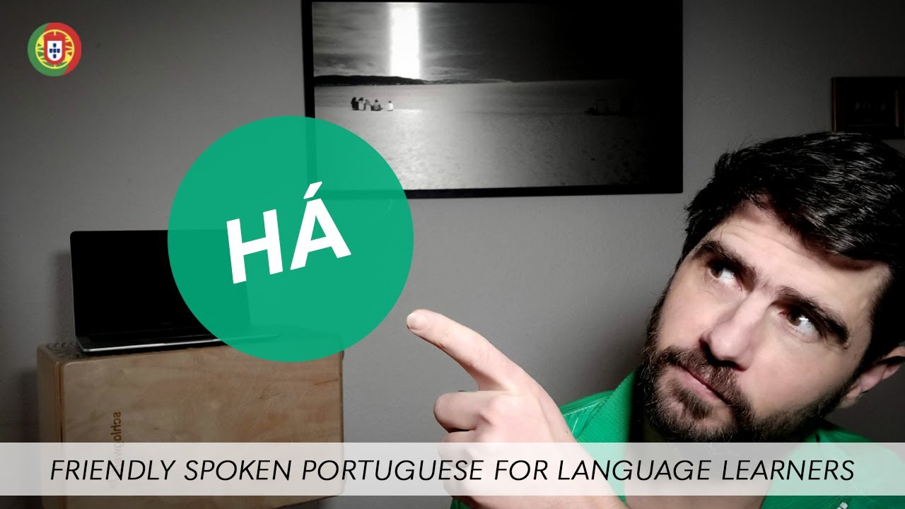 The Portuguese verb "Haver" and the things you say with it. - YouTube