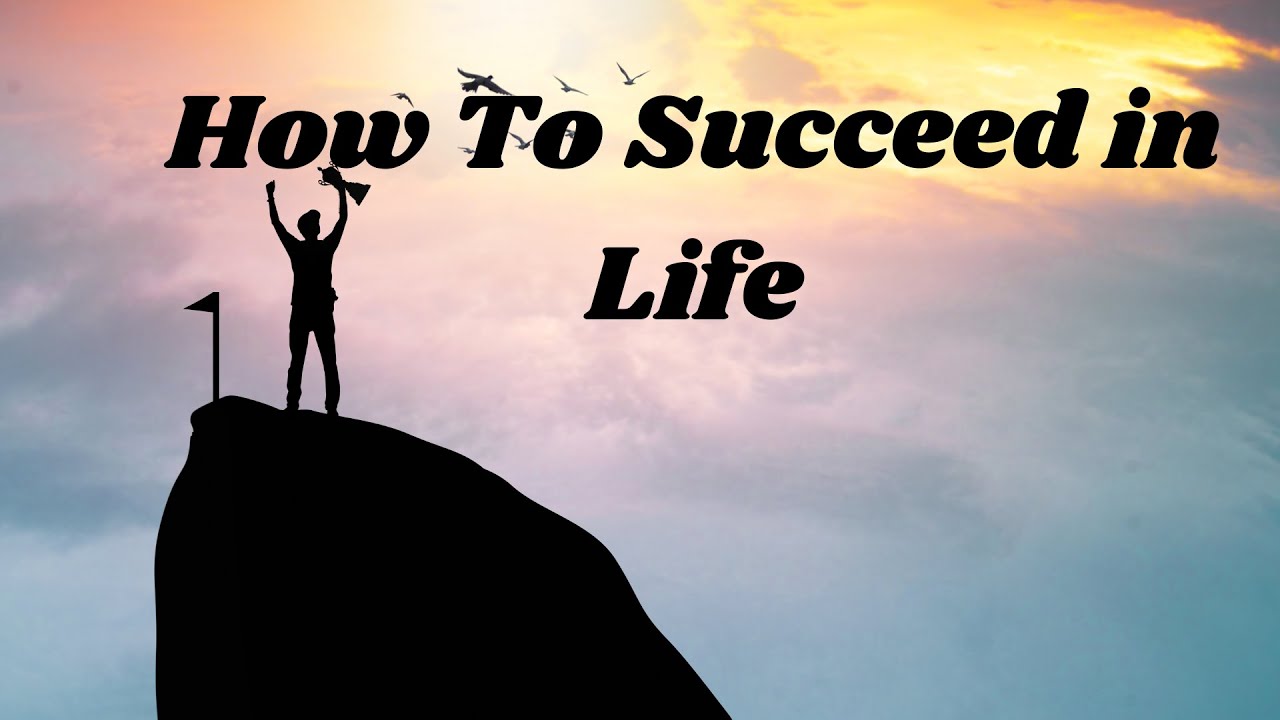 How to Succeed in Life | Motivation Story | Positive Inspiration ...
