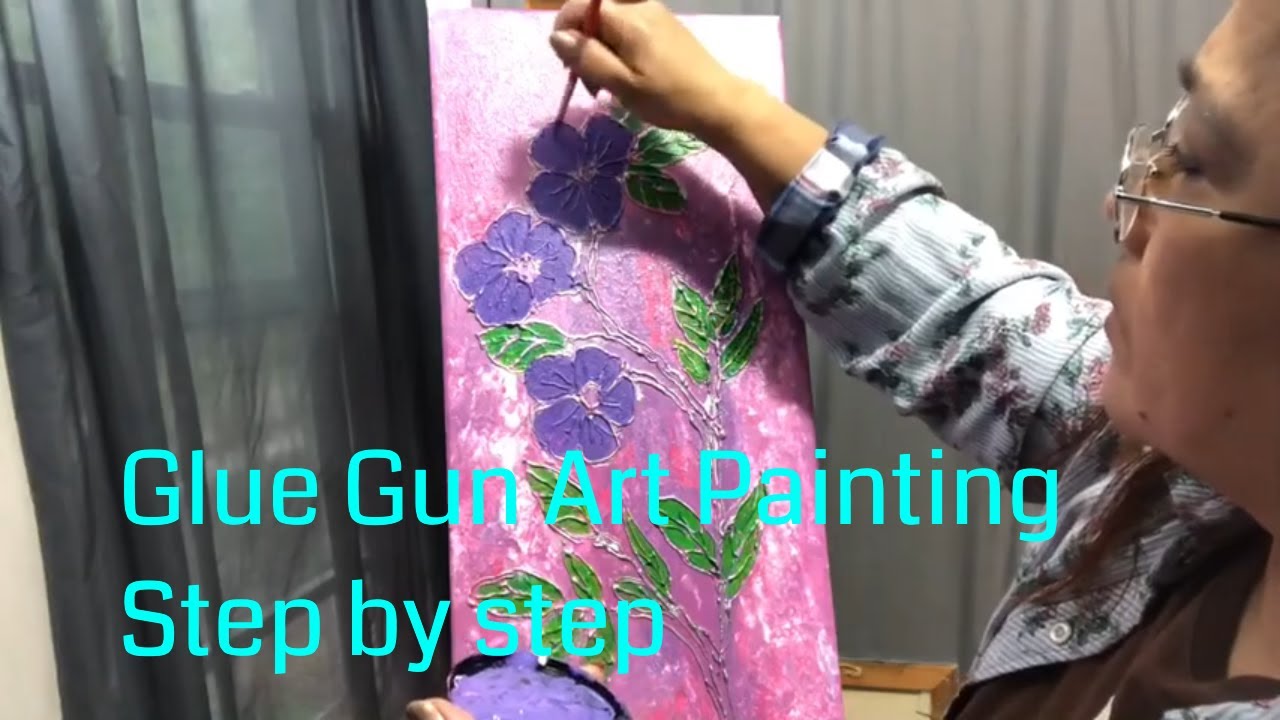 Glue Gun Art Painting | Step by step to paint Flowers with acrylic for ...
