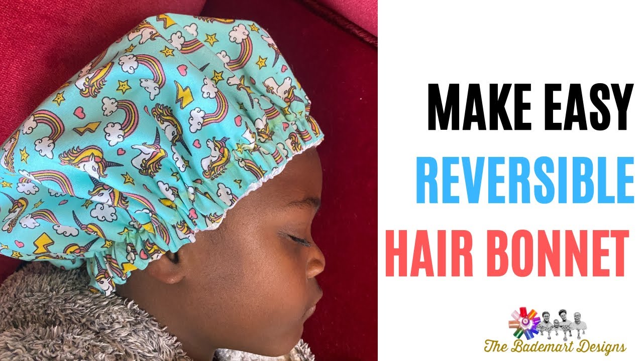 How to make a Reversible Satin Bonnet || DIY Bonnet || Satin Bonnet ...