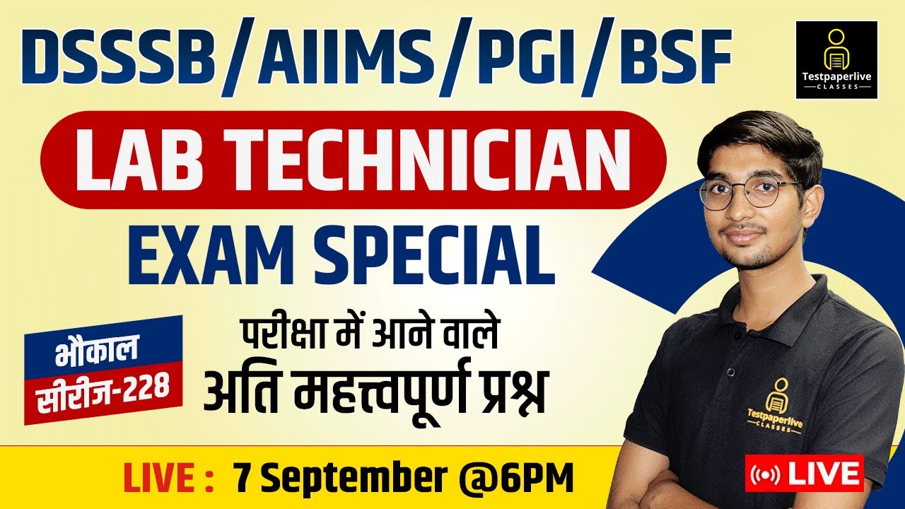 Lab Technician || DSSSB || AIIMS || BSF || PGI Lab Technician class #228 || BMLT || DMLT Classes ...