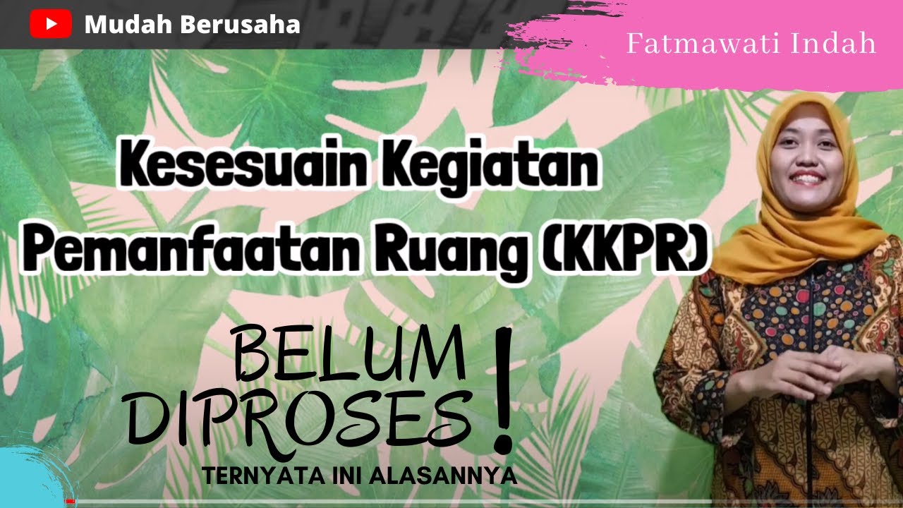 KKPR OSS RBA Belum Diproses? Ini Alasannya - YouTube