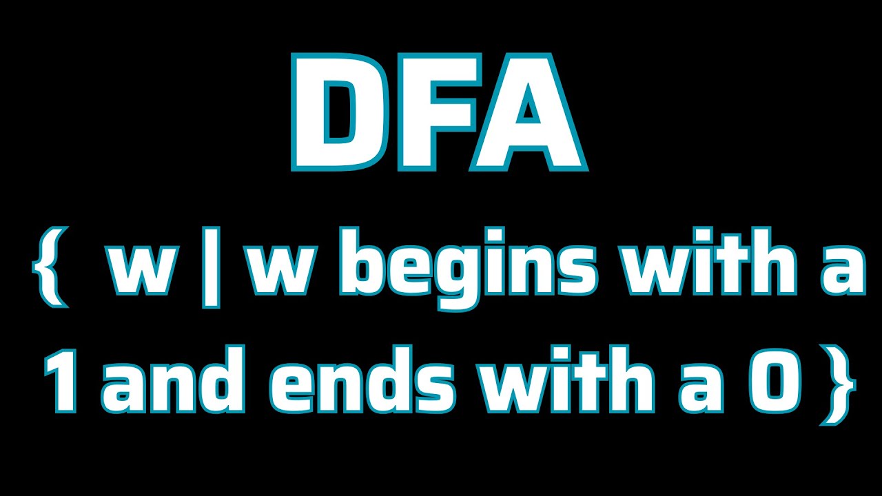 DFA Example | { w | w begins with a 1 and ends with a 0 } - YouTube