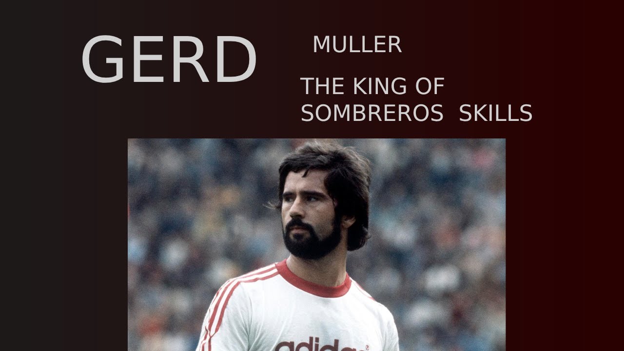 Gerd Muller Nice Sombrero + Goal + 1 Pre-Assist (Opta ) What a Show that was by Gerd Muller ...