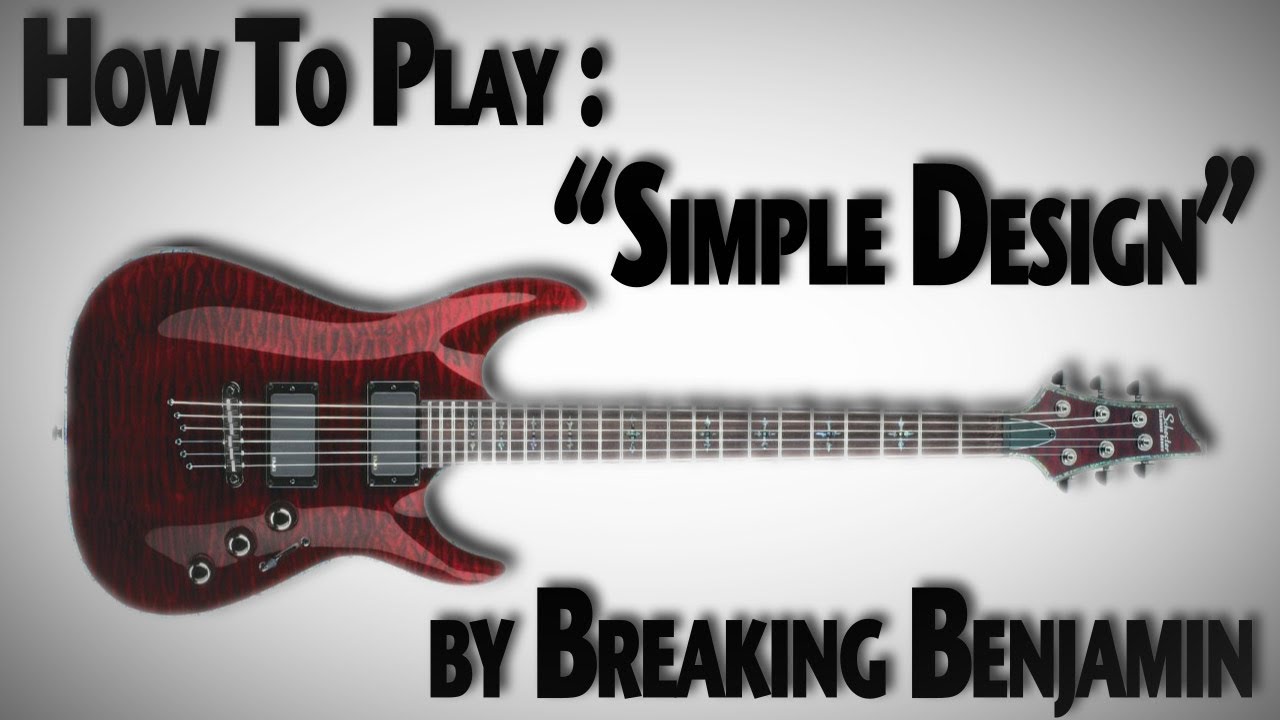 How to Play "Simple Design" by Breaking Benjamin - YouTube
