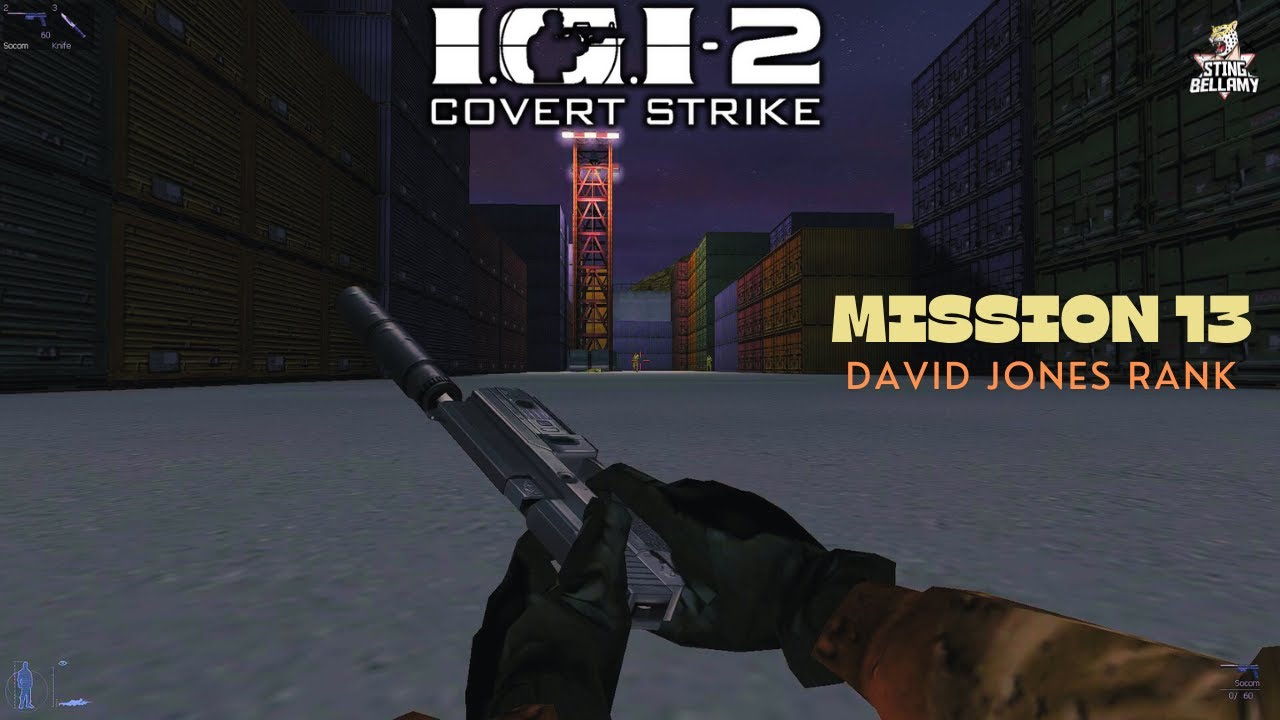 IGI 2 : Covert Strike Mission 13 David Jones Rank ( Highest Rank ...
