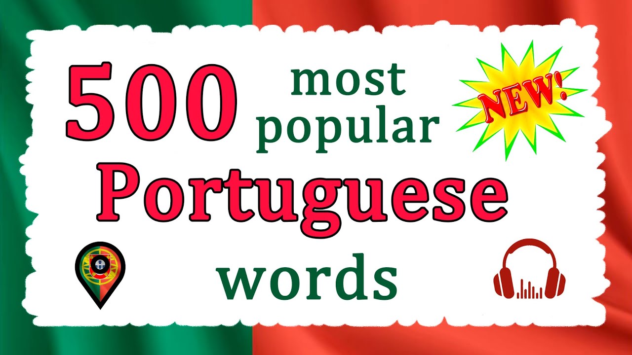 500 Most Popular Portuguese Words 🇧🇷 | Learn Essential Vocabulary Fast ...