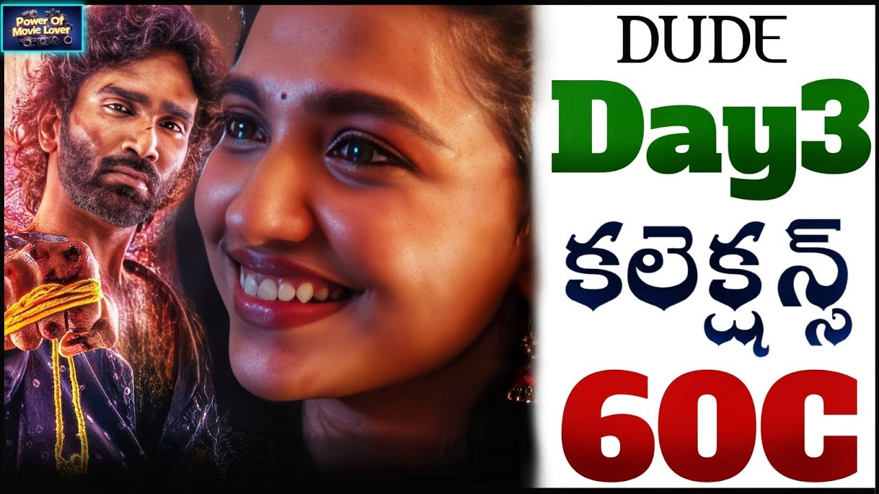Dude Day 3 Collections | 60Cr💥 | Dude Boxoffice Collections | Power Of ...