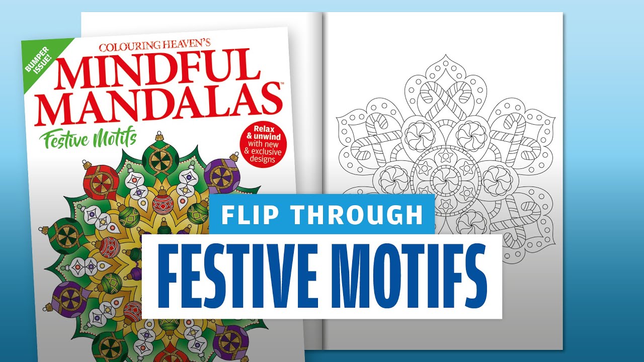 Festive Motifs colouring flip through | Mindful Mandalas #38 – BUMPER ...