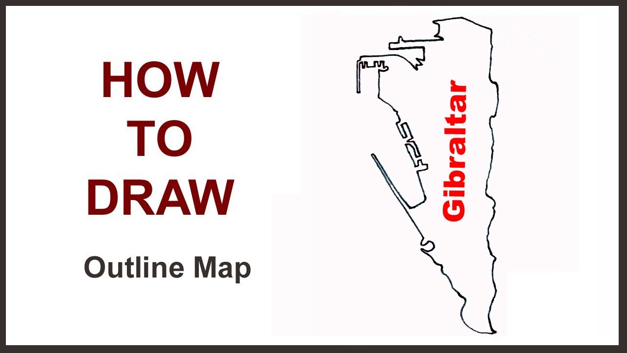 Gibraltar: Outline map || How to draw Gibraltar map - YouTube