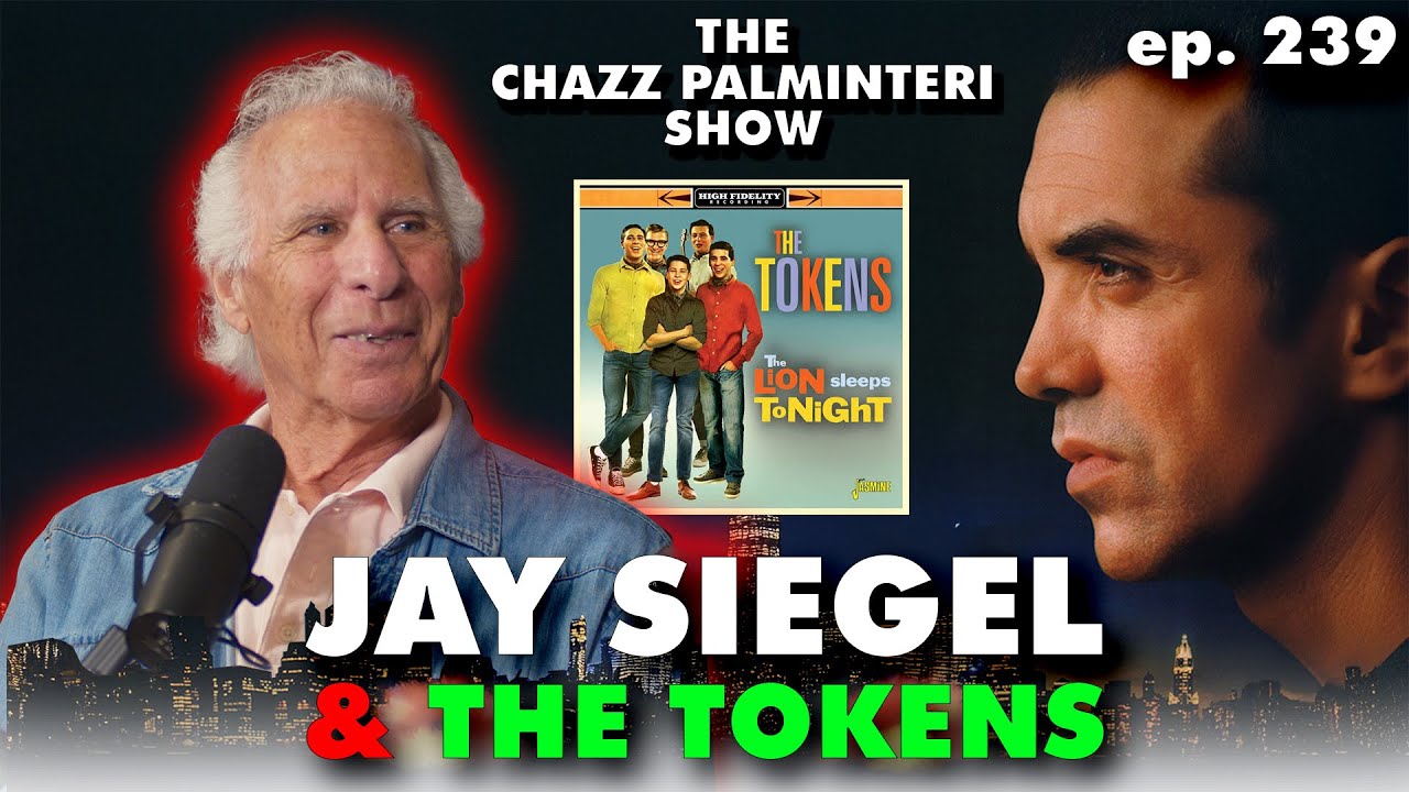 Jay Siegel and The Tokens | Chazz Palminteri Show | EP 239 - YouTube