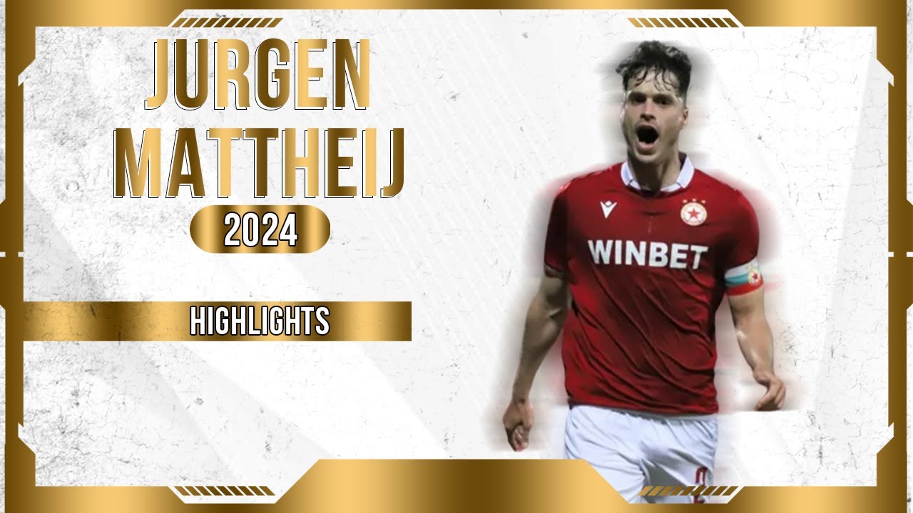 JURGEN MATTHEIJ - DEFENDER - CSKA SOFIA - BUL - 2024 - YouTube