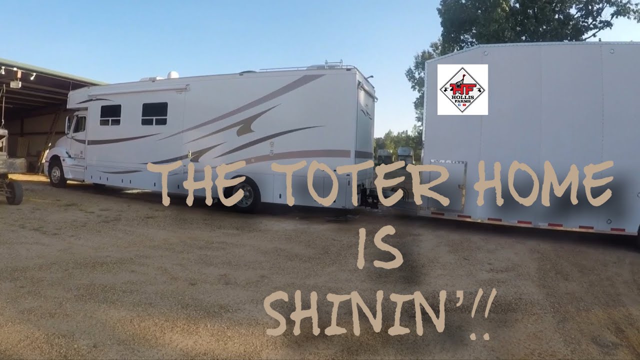 THE TOTER HOME IS SHINING 😁😁😁 - YouTube