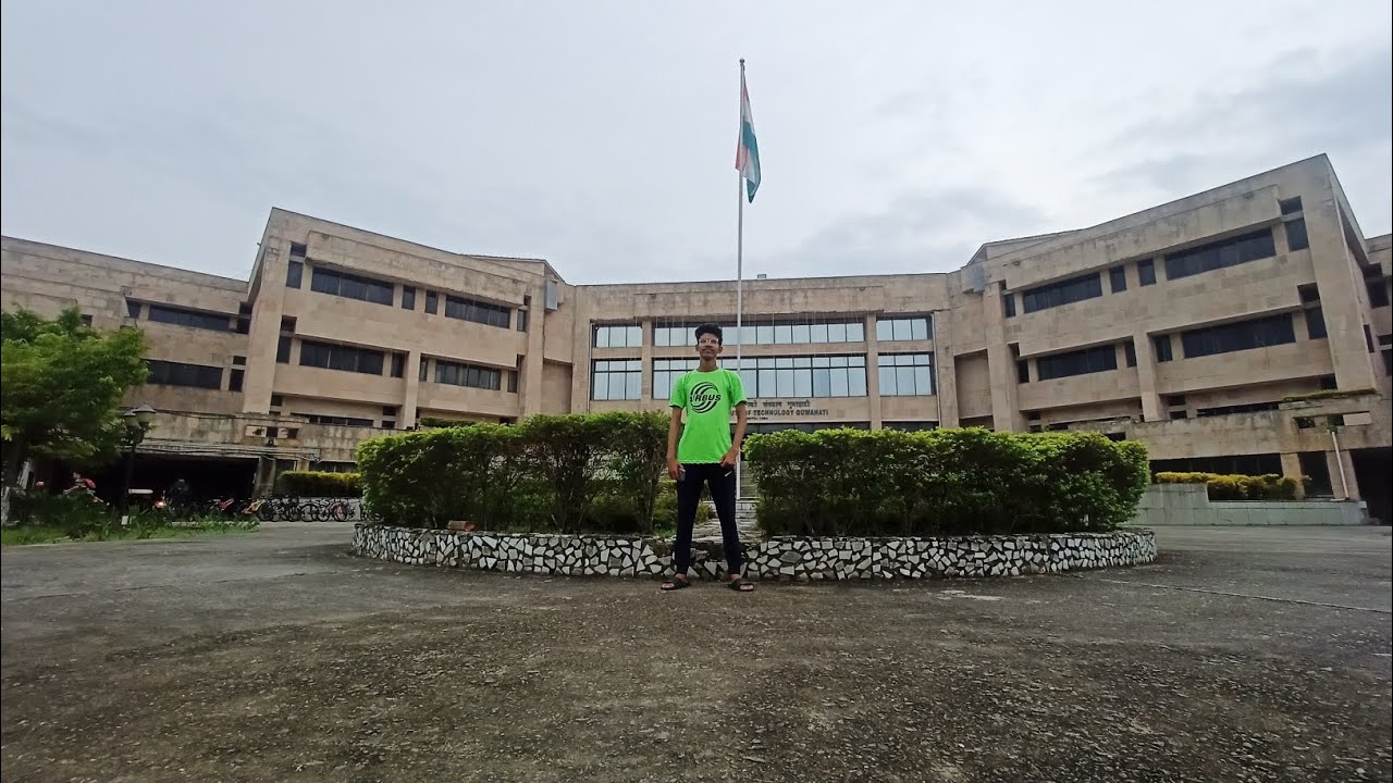 IIT GUWAHATI CAMPUS TOUR ||GUWAHATI ||VLOGGER WAHID|| GUWAHATI SERIES ...