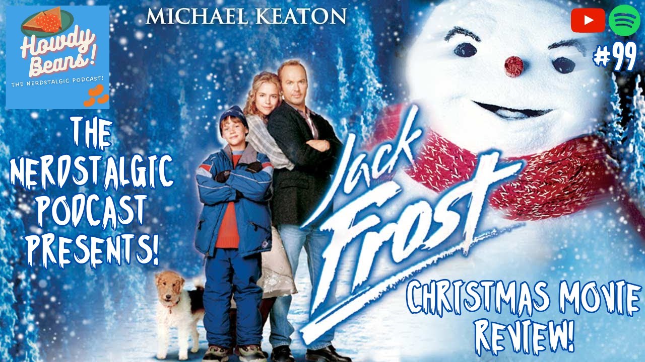 Nerdstalgic Main-Quest Ep 99. Jack frost (1998) A Christmas Movie ...